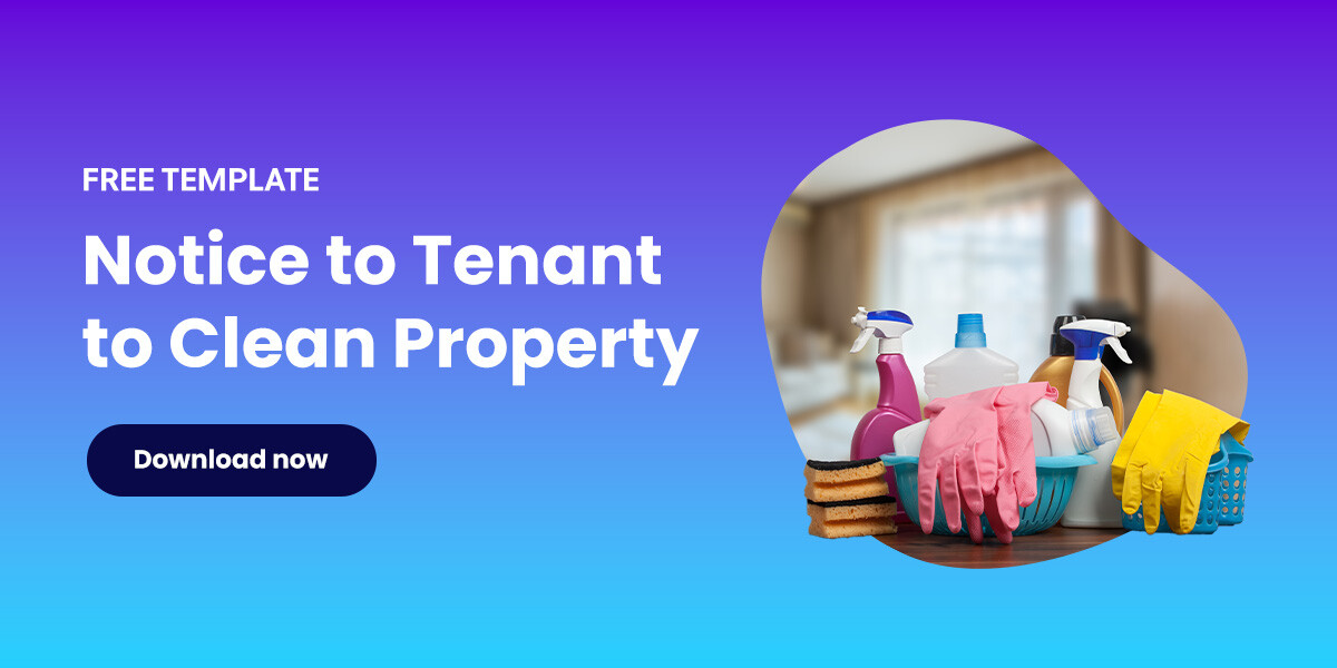 Notice to Clean Property Template | Second Nature